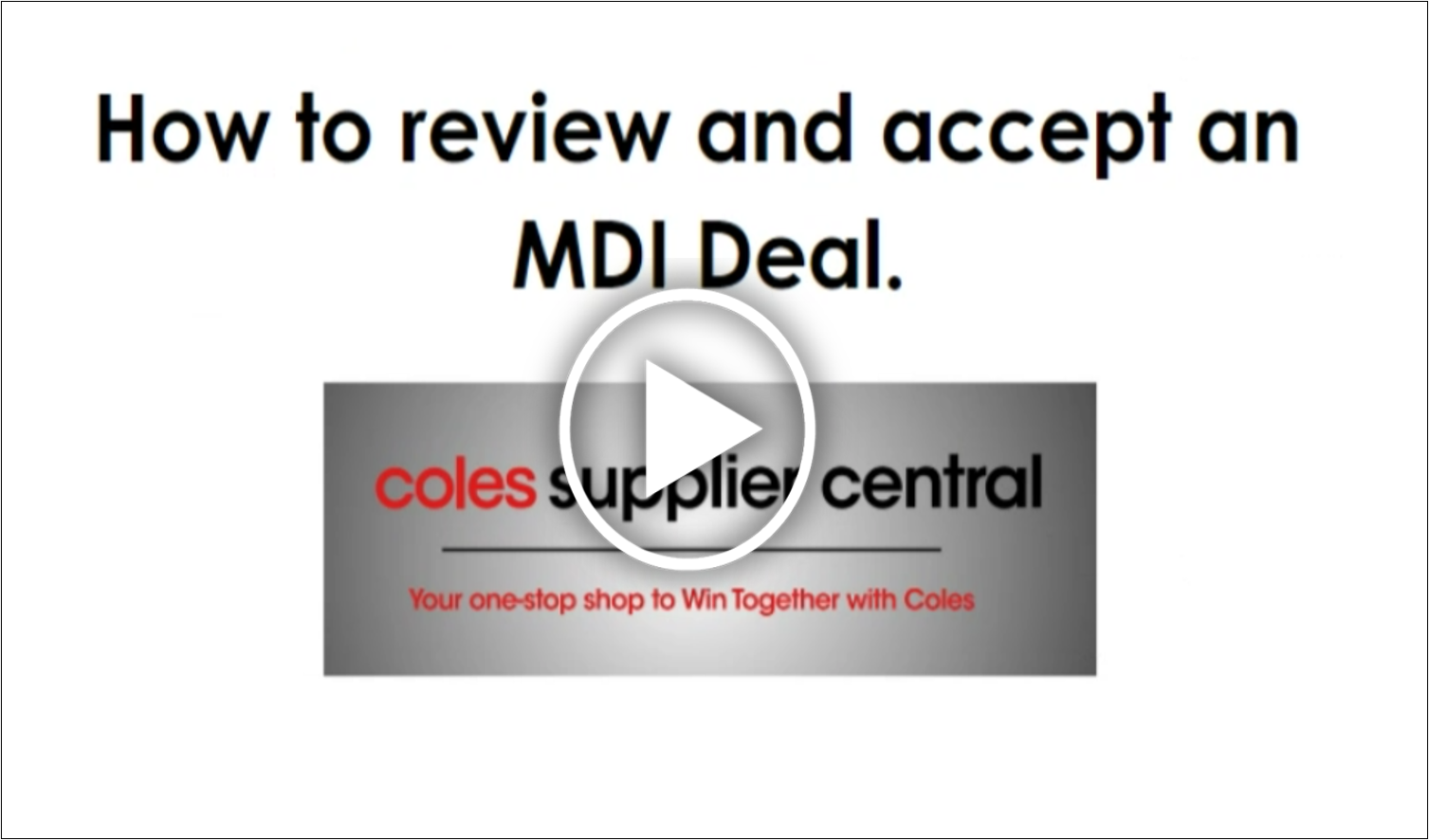 Manual Deal Income (MDI) System Overview | coles supplier central